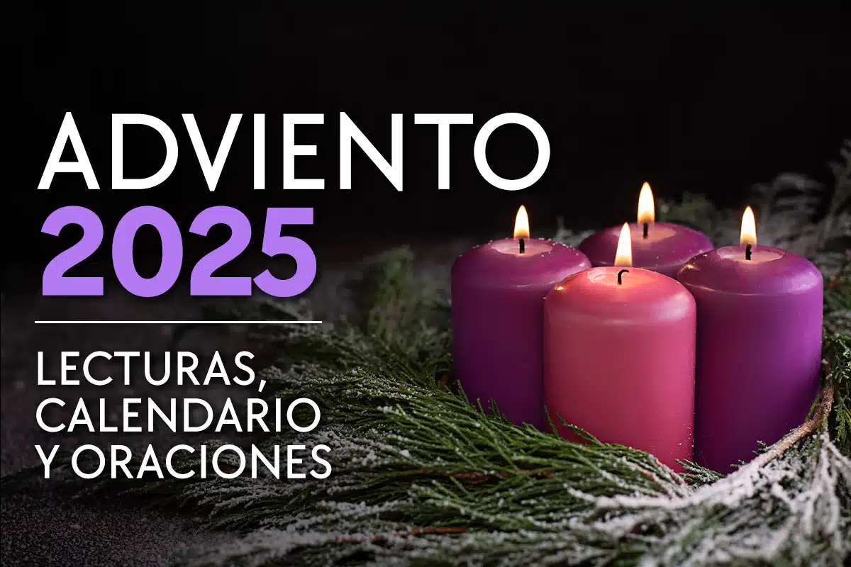 Adviento 2025: Calendario, Lecturas y Oraciones de cada Domingo - Exaudi